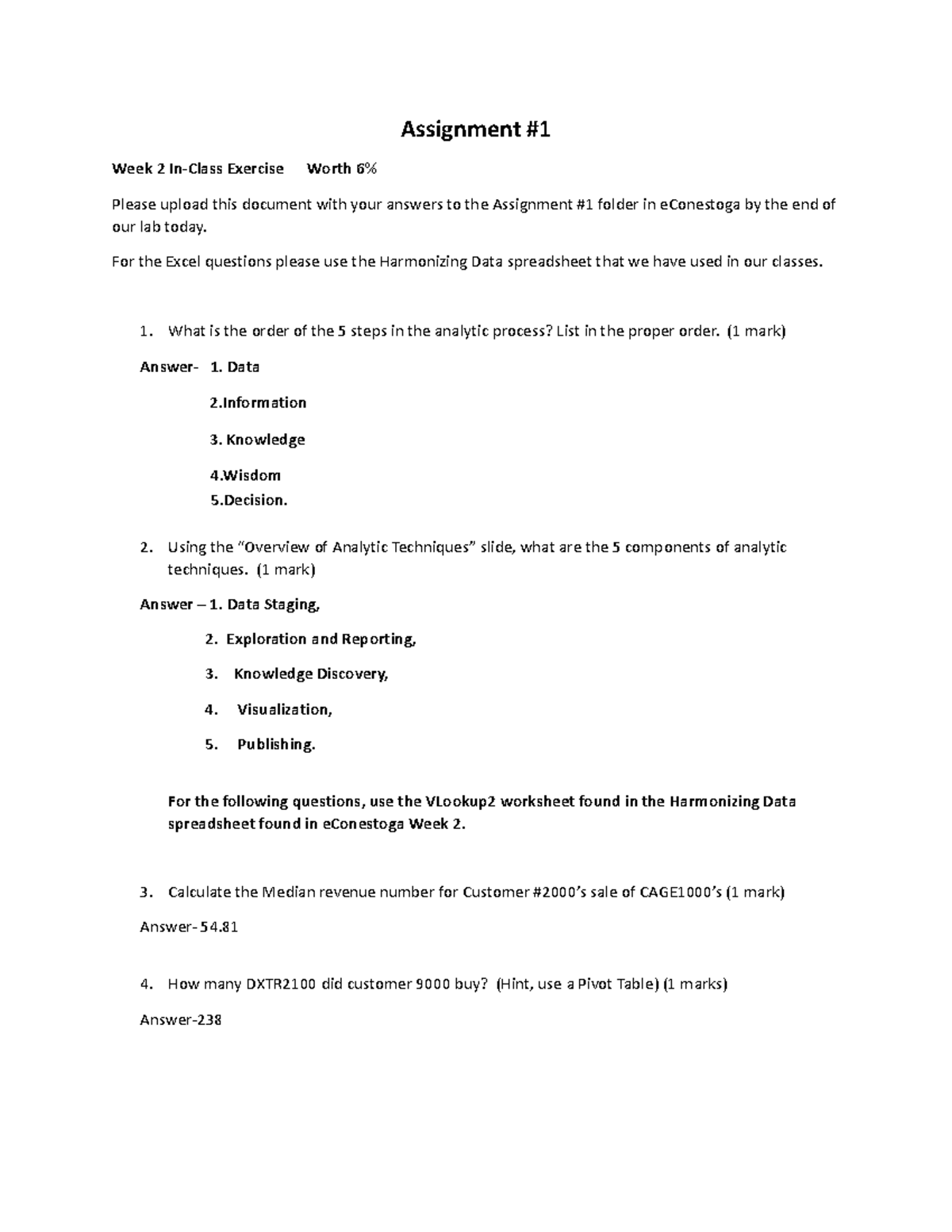 In Class Exercise #1 - Assignment Week 2 In-Class Exercise Worth 6% Please upload this document ...