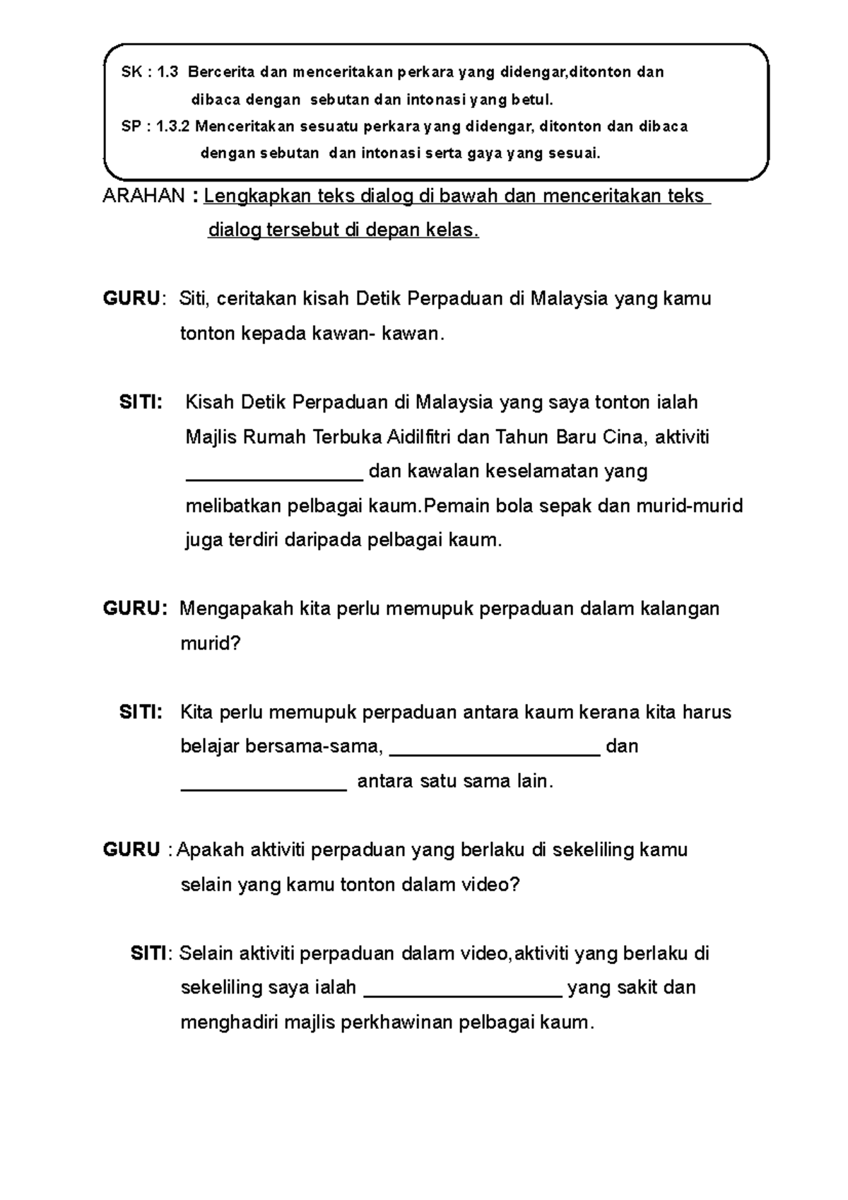 TEKS Dialog - Good luck - ARAHAN : Lengkapkan teks dialog di bawah dan ...