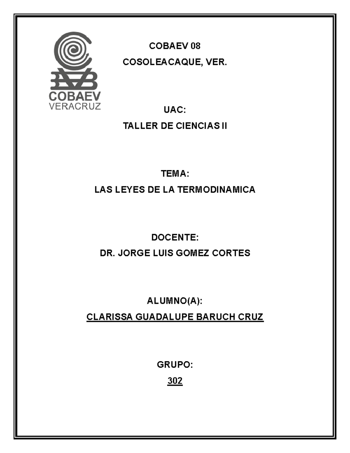 Archivo Taller de Ciencias 2 - COBAEV 08 COSOLEACAQUE, VER. UAC: TALLER ...