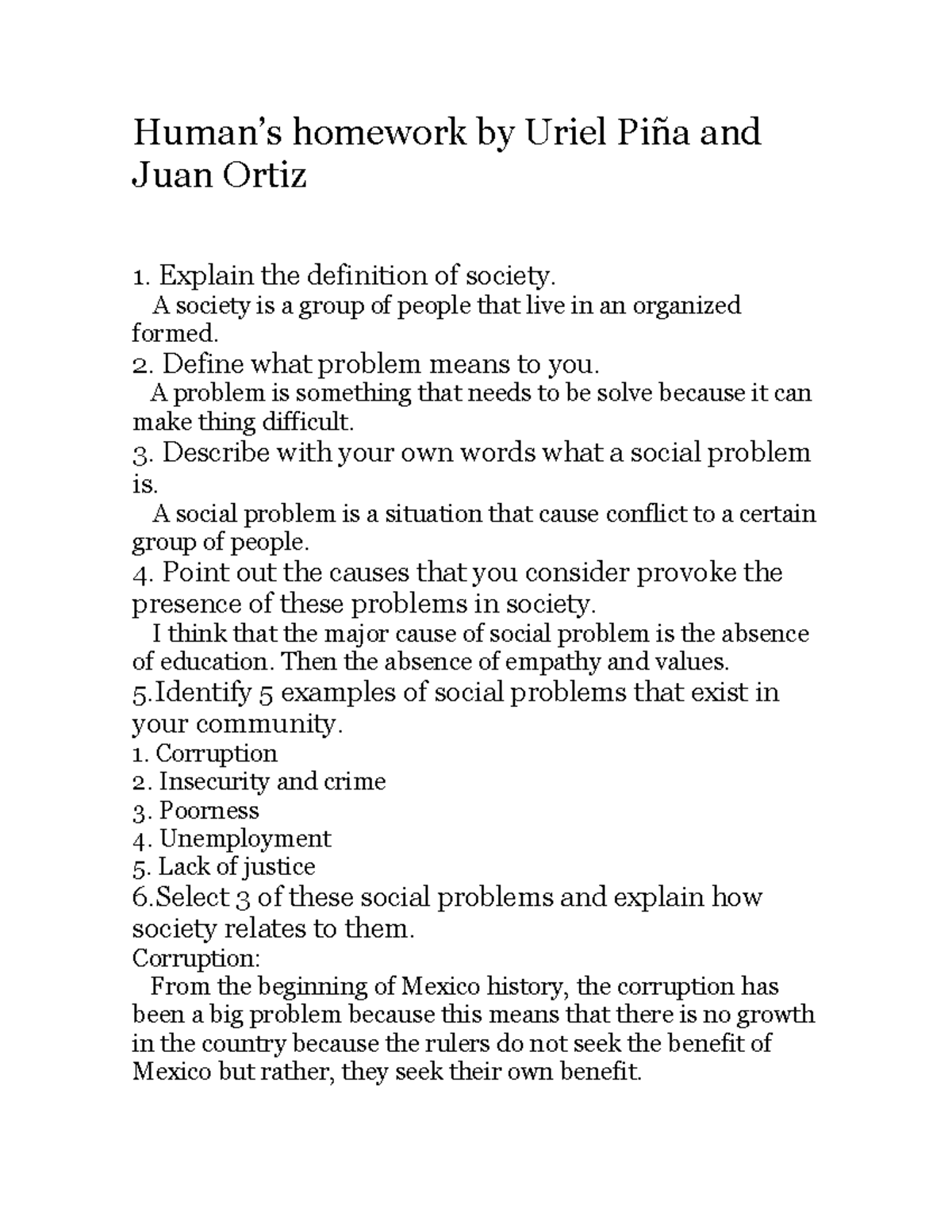 Human's homework - Human’s homework by Uriel Piña and Juan Ortiz 1 ...