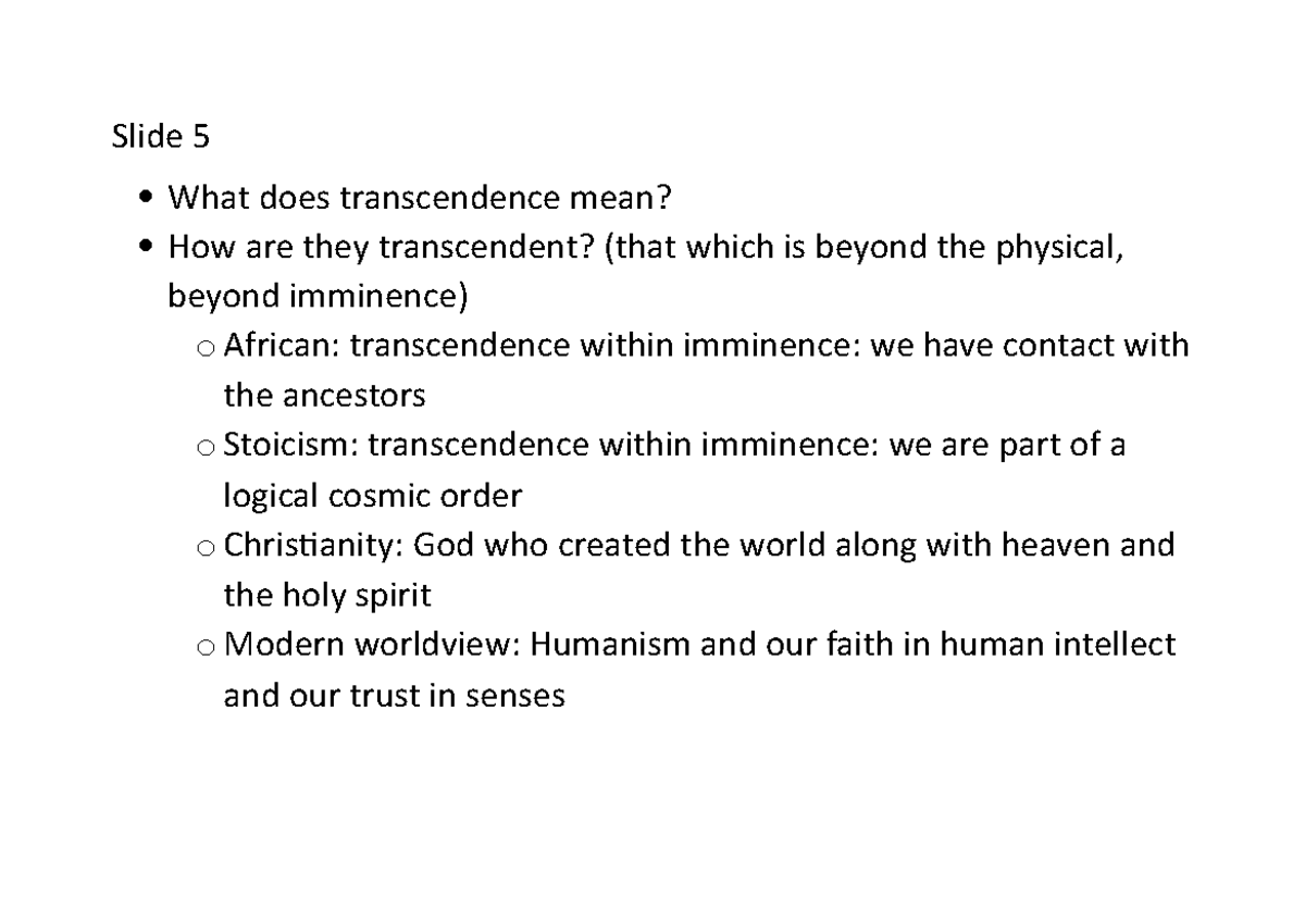 Class notes Nietzsche - Slide 5 What does transcendence mean? How are ...