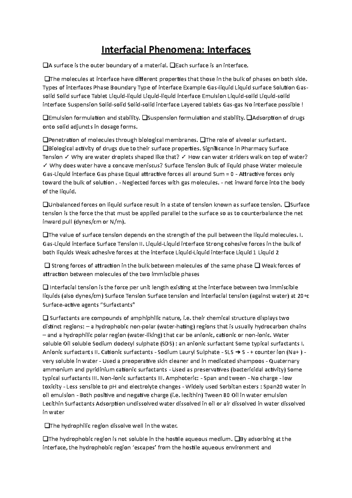 Interfacial Phenomena - Each surface is an interface. The molecules at ...