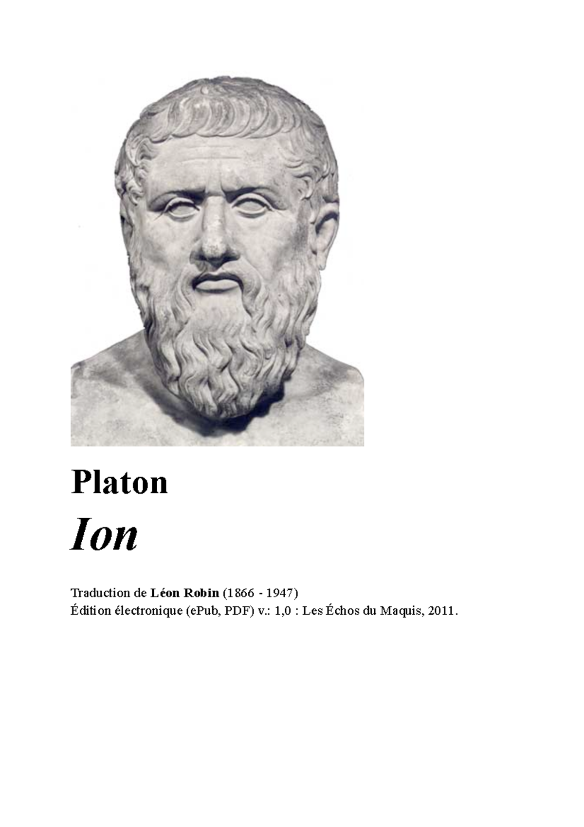 Ion de Platon - Platon Ion Traduction de Léon Robin (1866 - 1947) Édition électronique (ePub ...