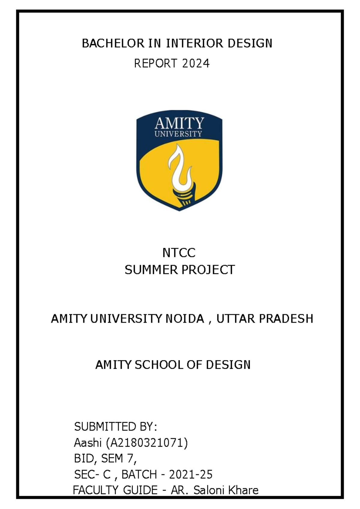 Aashi ntcc report 7th RE - BACHELOR IN INTERIOR DESIGN REPORT 2024 NTCC SUMMER PROJECT AMITY ...