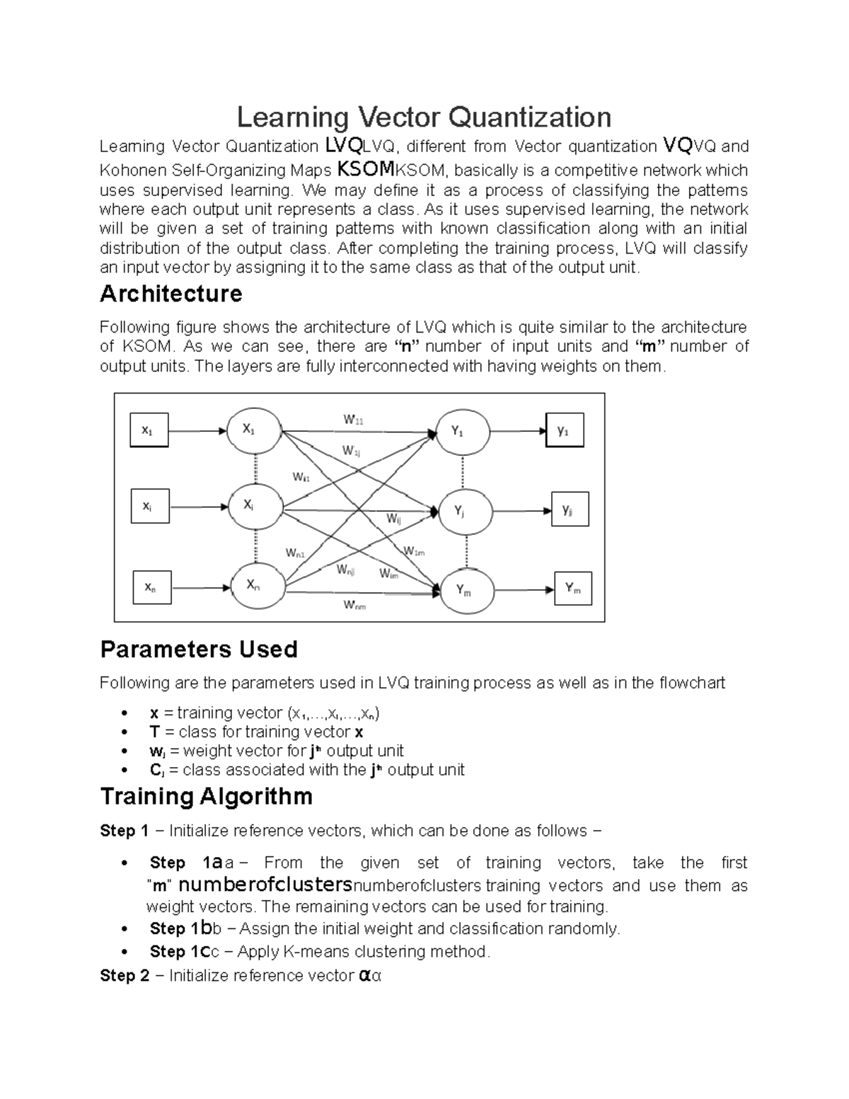 Learning Vector Quantization Learning Vector Quantization Learning