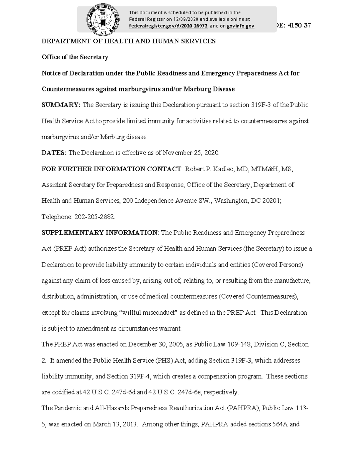 Marburg PREP Act Invocaton BILLING CODE 4150 DEPARTMENT OF HEALTH