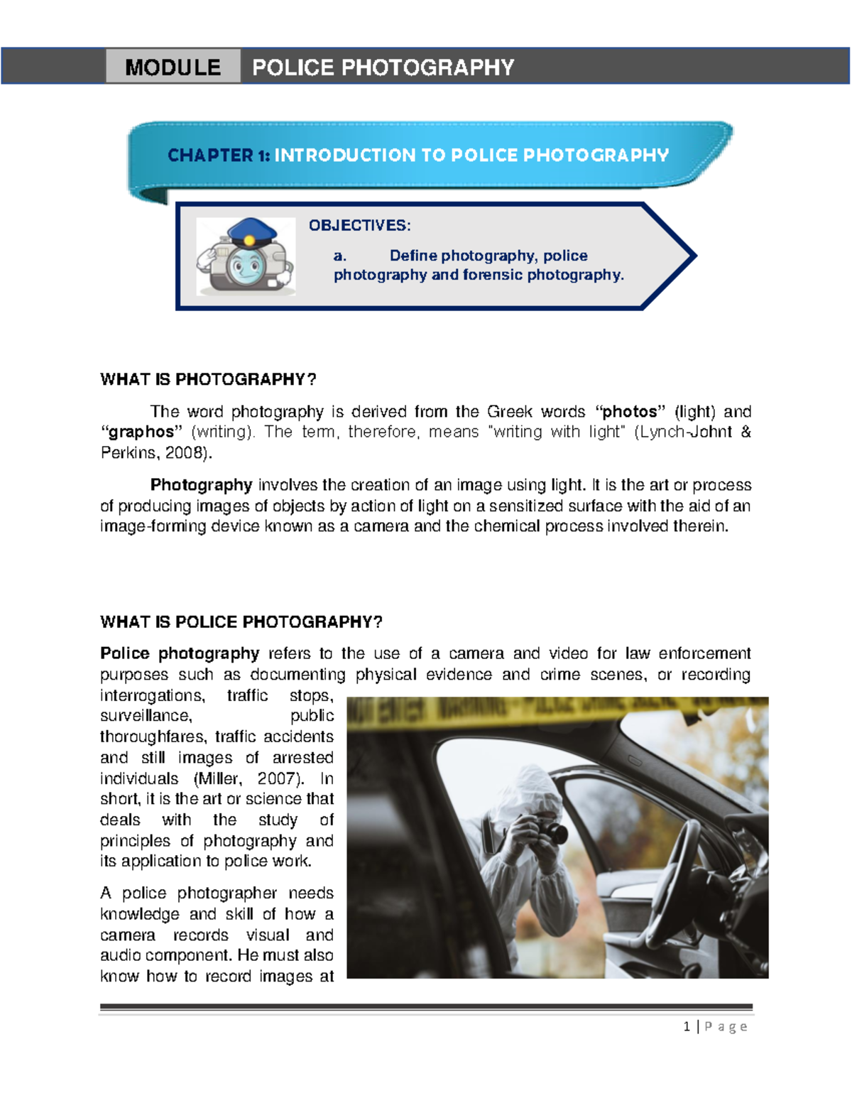 Cpfrs 3 Forensic Photography WHAT IS PHOTOGRAPHY The Word
