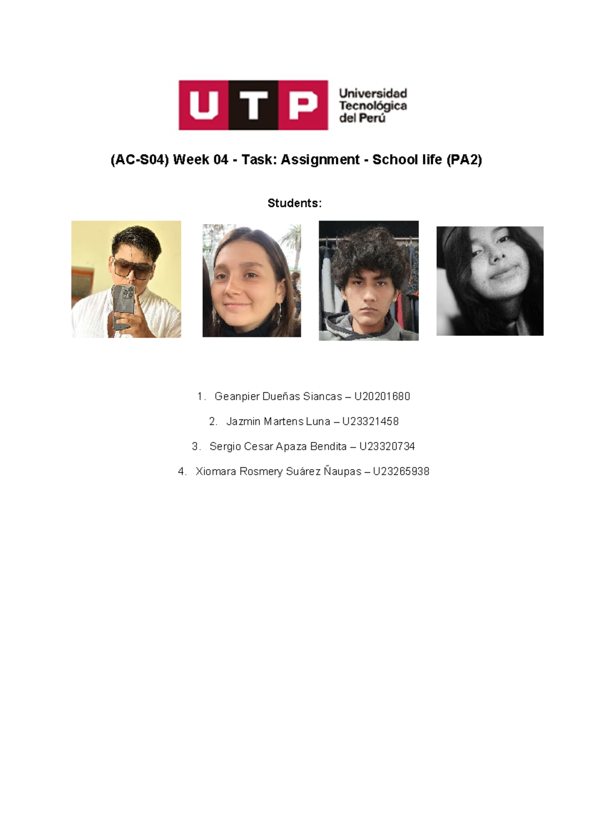 Task- Assignment - School life (PA2) - ingles, tarea - (AC-S04) Week 04 - Task: Assignment ...