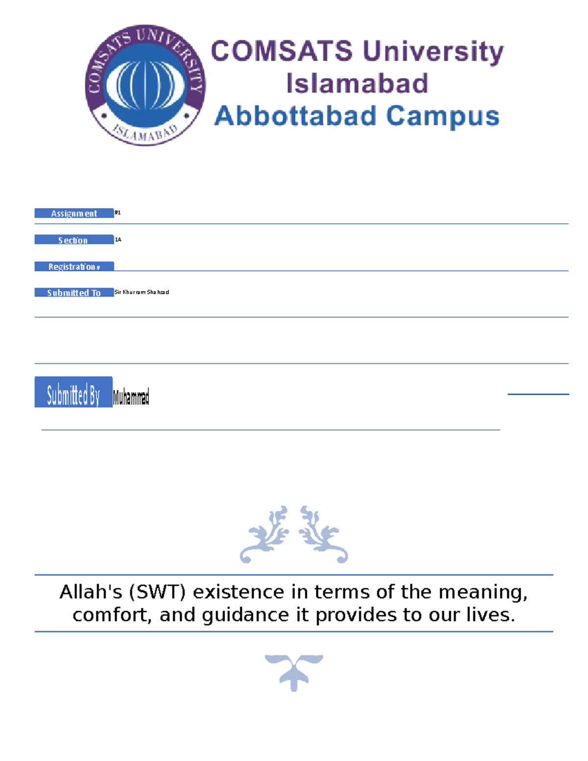 Allah's (SWT) existence in terms of the meaning, comfort, and guidance ...