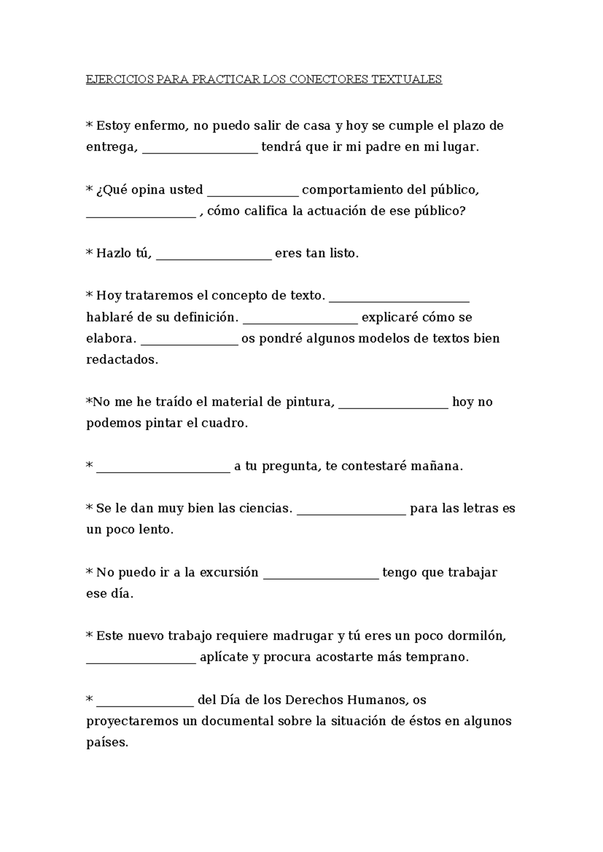 Ejercicios para practicar los conectores textuales 12 - EJERCICIOS PARA PRACTICAR LOS CONECTORES ...