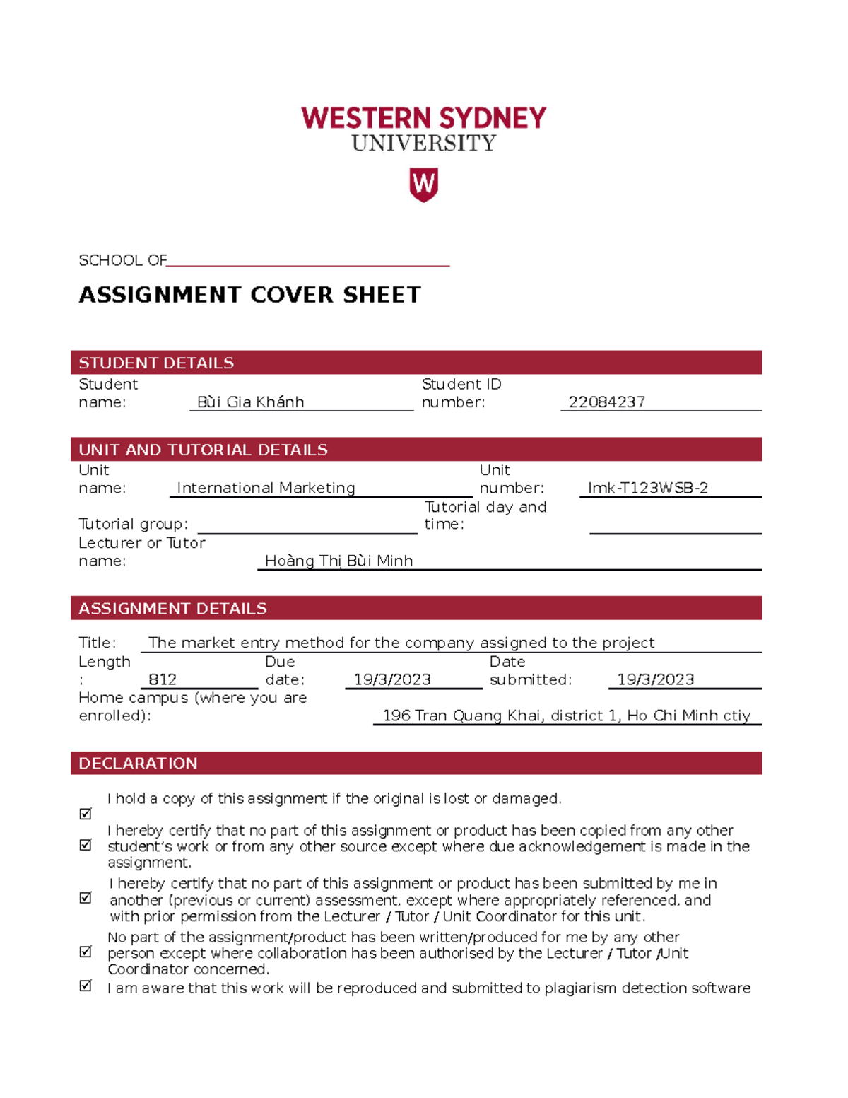 Assessment 3 IMk Bui Gia Khanh - SCHOOL OF ASSIGNMENT COVER SHEET ...