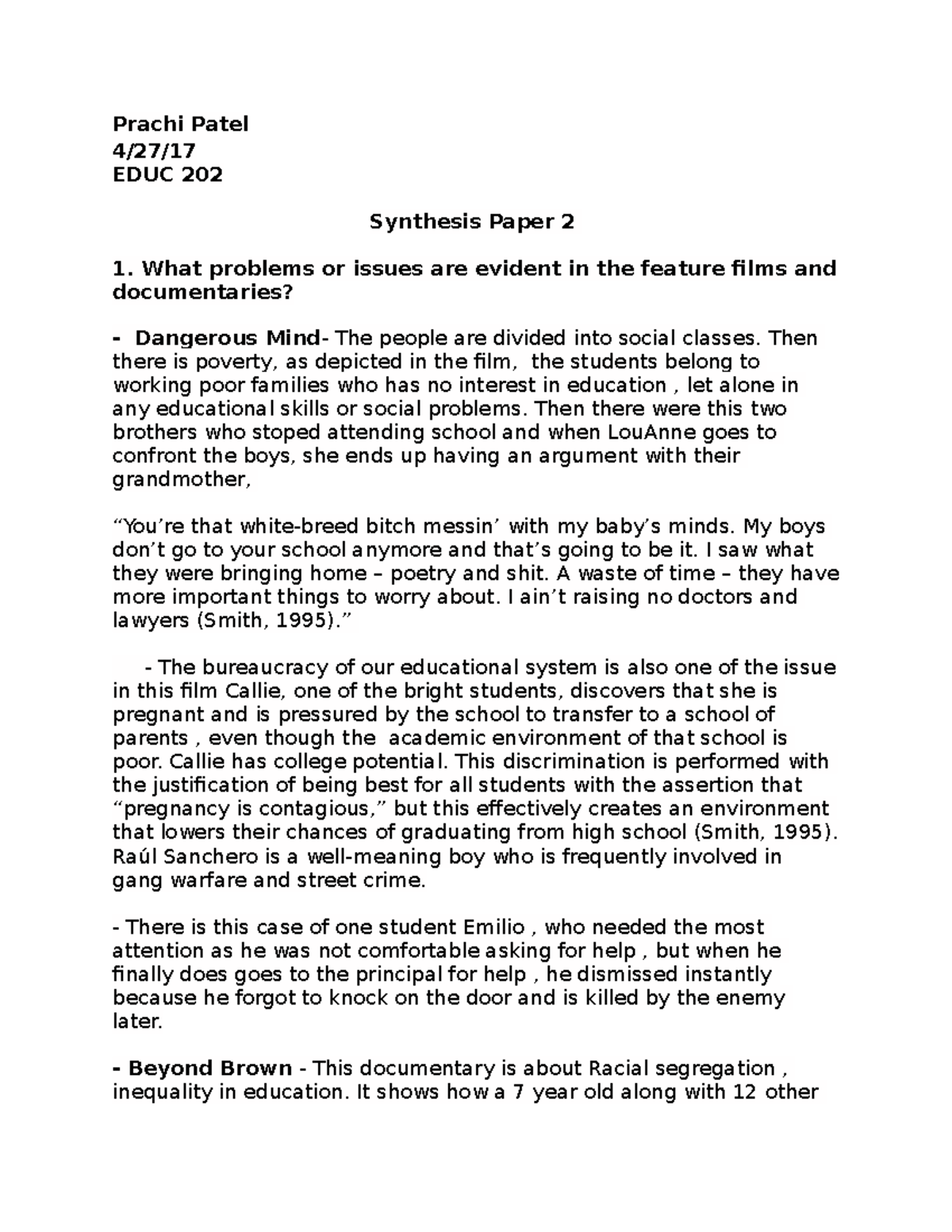 Synthesis paper - Prachi Patel 4/27/ EDUC 202 Synthesis Paper 2 What ...