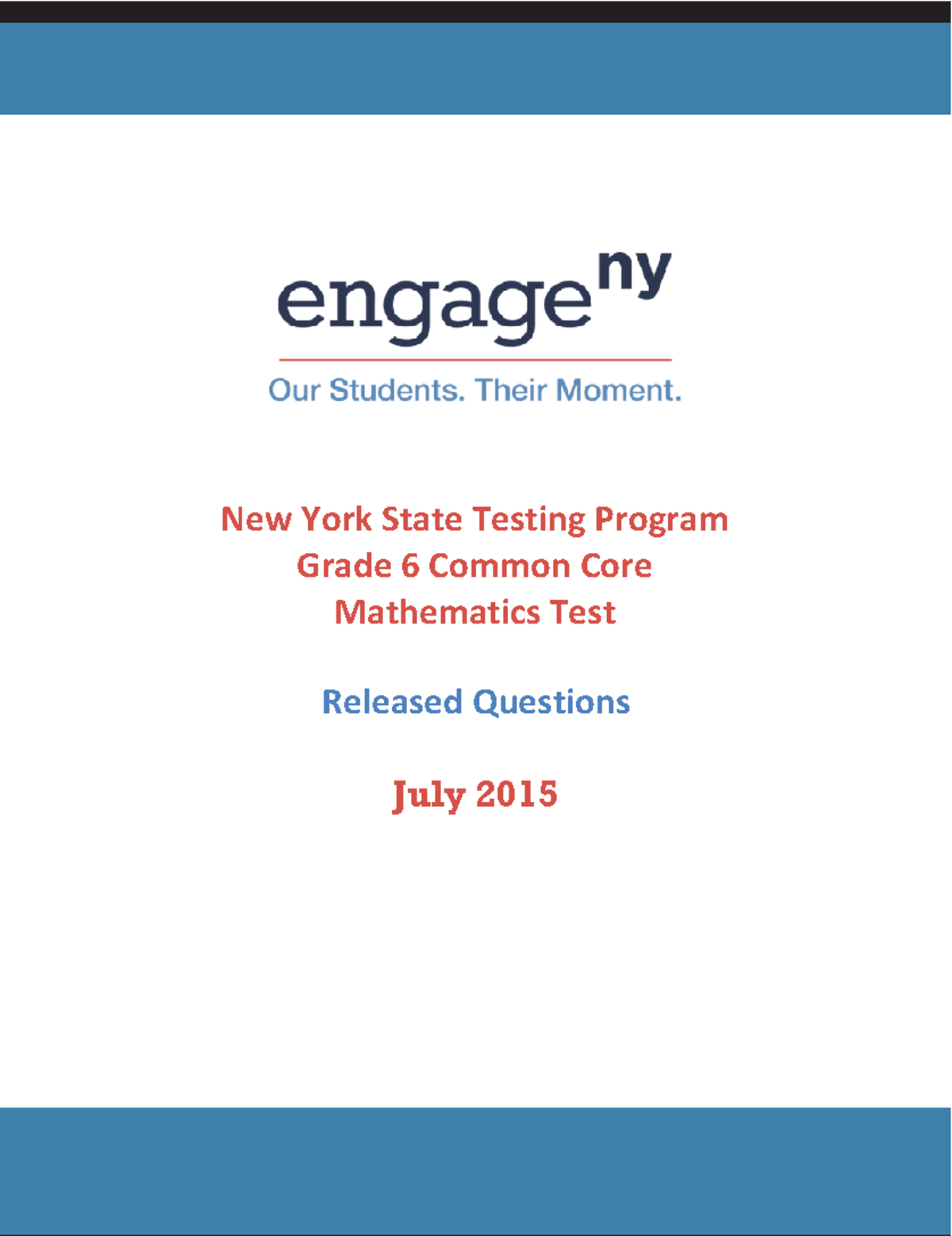 2015 released items math g6 - Released Questions July 2015 New York ...