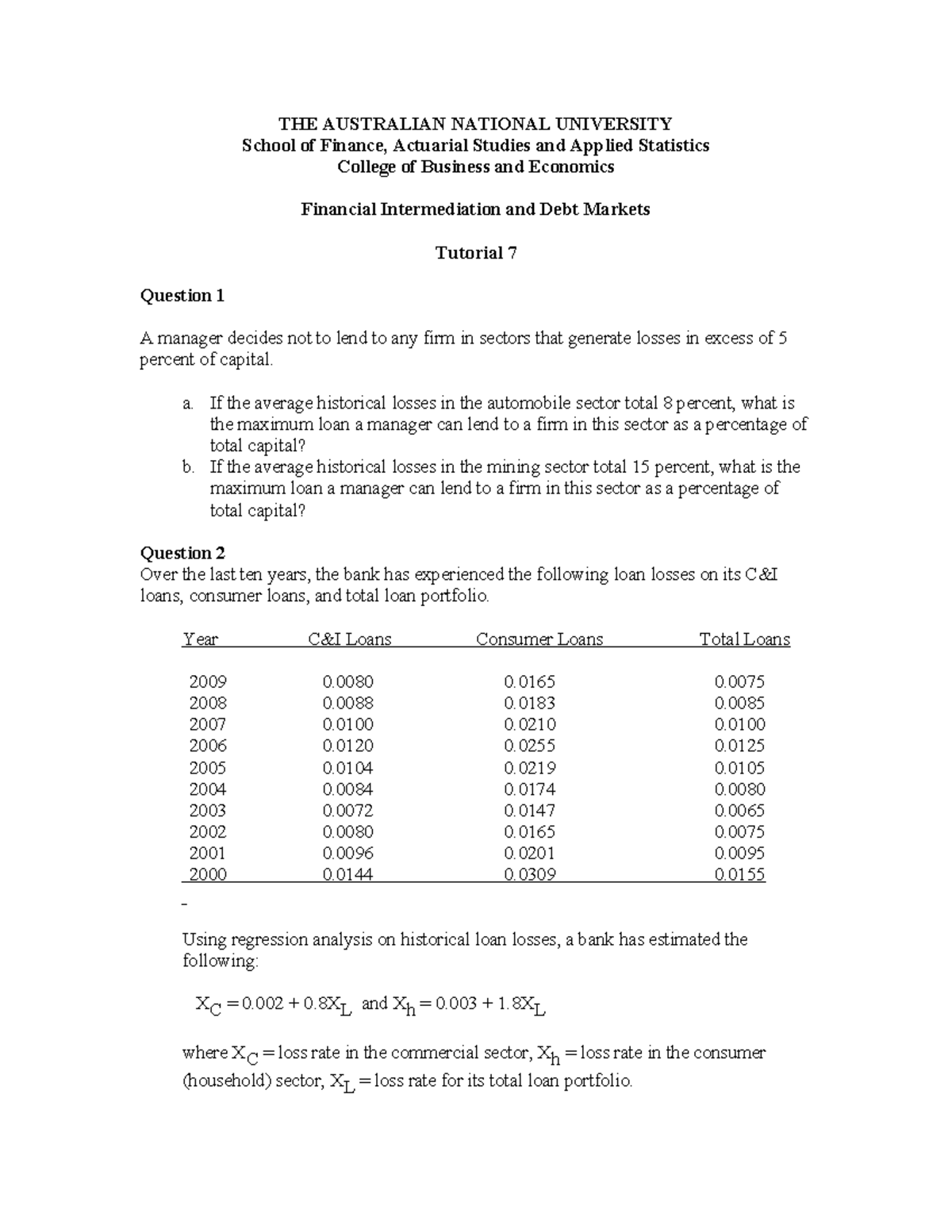 Tutorial 7 - Tut 7 - THE AUSTRALIAN NATIONAL UNIVERSITY School of ...
