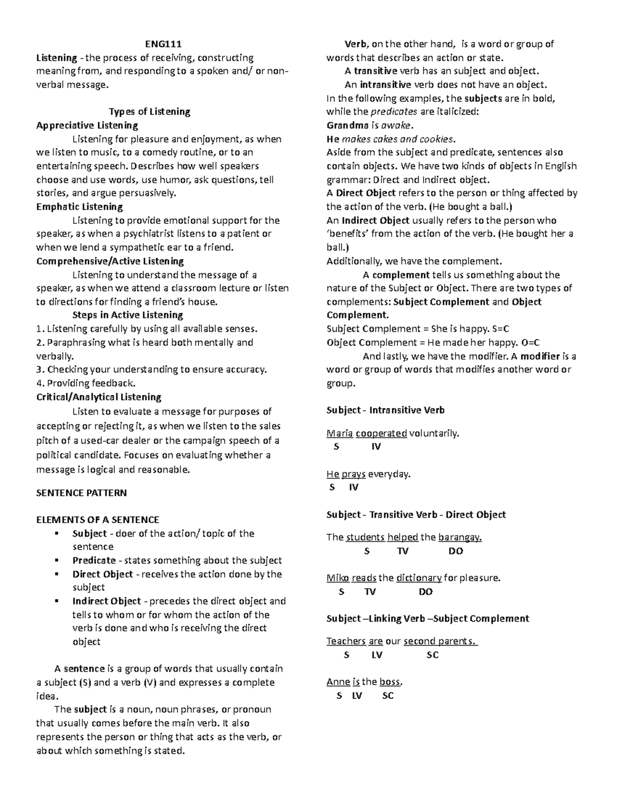 ENG111 - ENG Listening - the process of receiving, constructing meaning from, and responding to ...