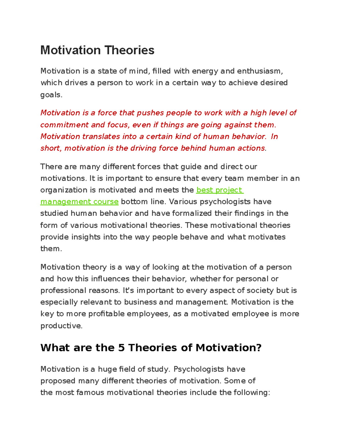 Motivation Theories - Motivation Theories Motivation is a state of mind ...