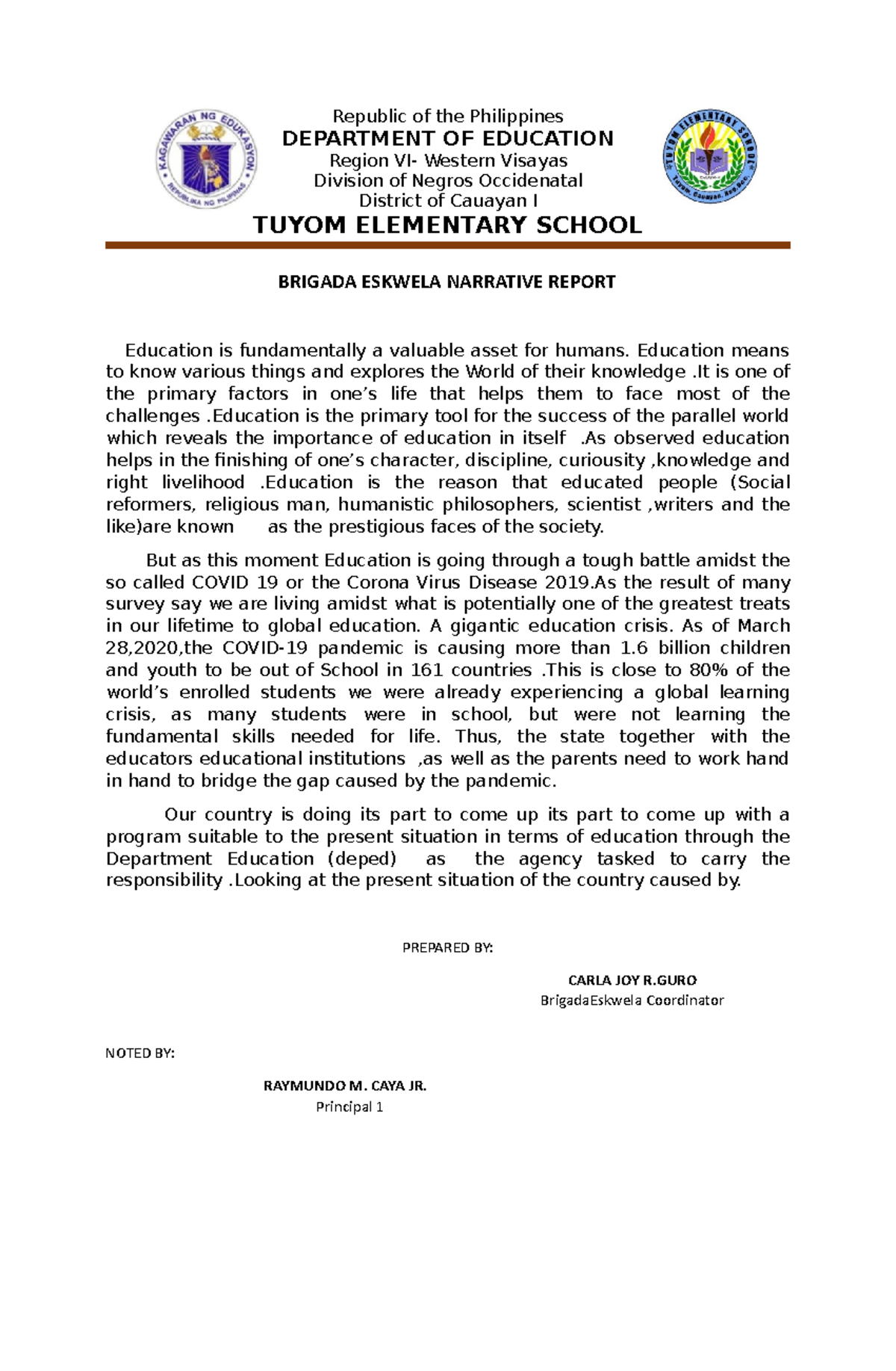 Narrative report brigada eskwela tuyom - Republic of the Philippines ...