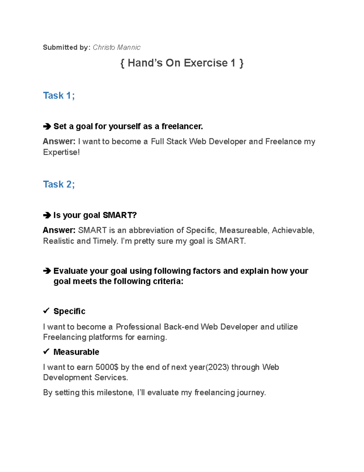 Freelancing Assignment 01 - Submitted by: Christo Mannic { Hand’s On ...