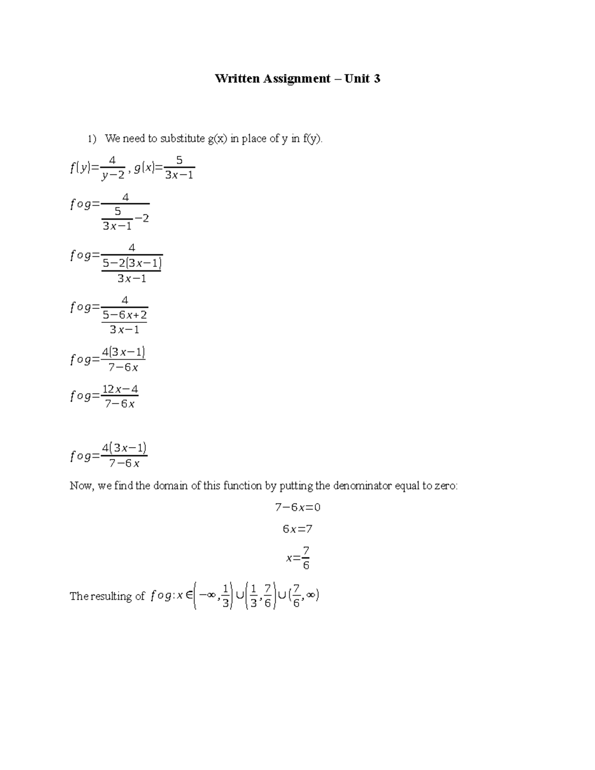 Written Assignment - Unit 4n - Written Assignment – Unit 3 We need to ...