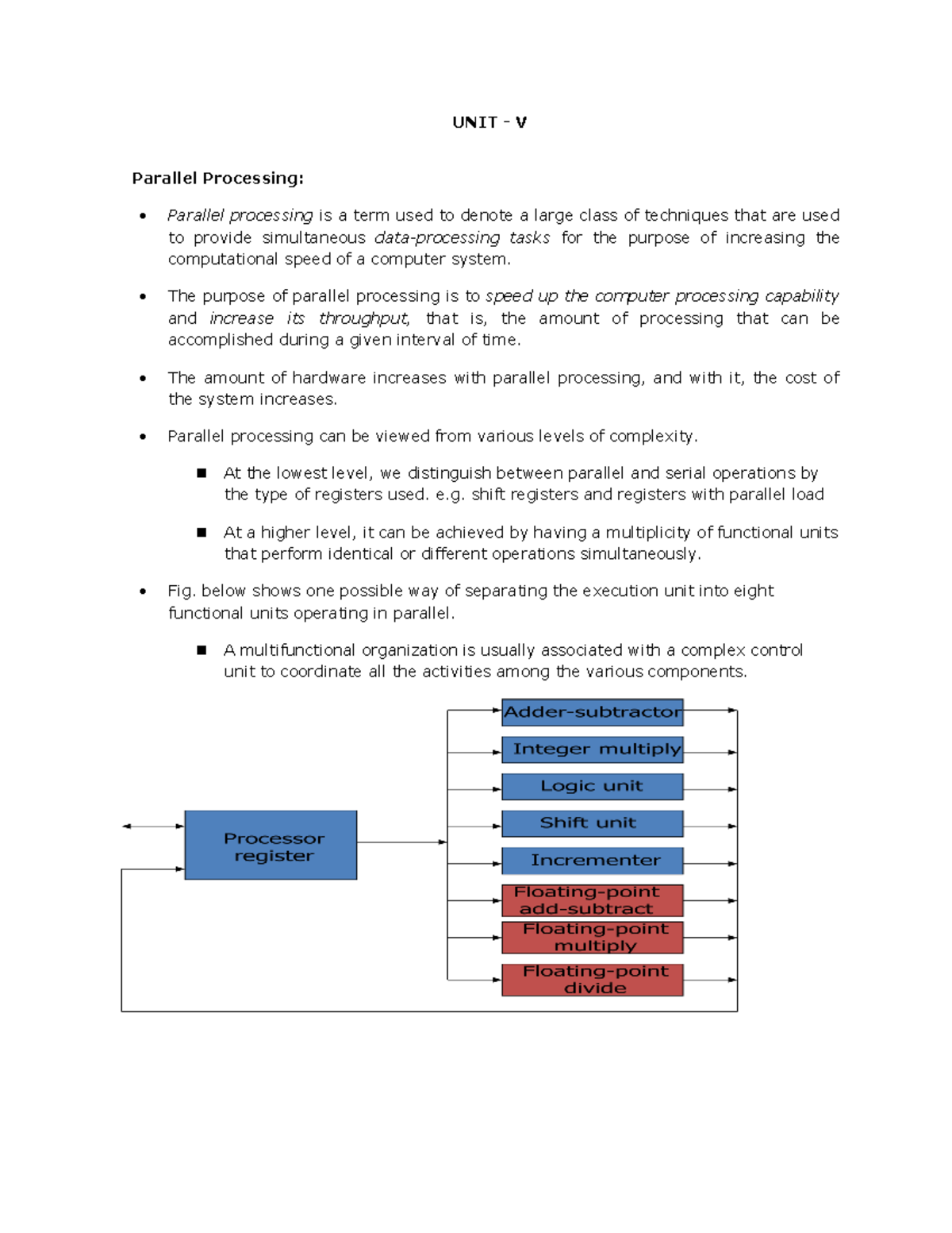 Unit 5 notes - UNIT - V Parallel Processing: Parallel processing is a ...