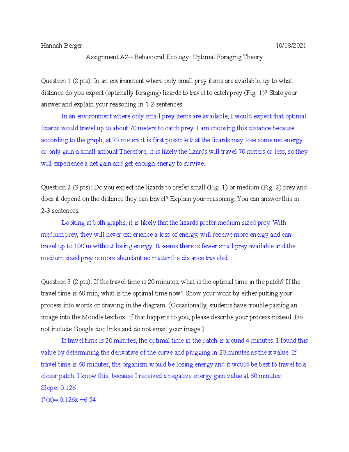 Assignment A2 pdf - Hannah Berger 10/18/ Assignment A2- Behavioral Ecology: Optimal Foraging ...