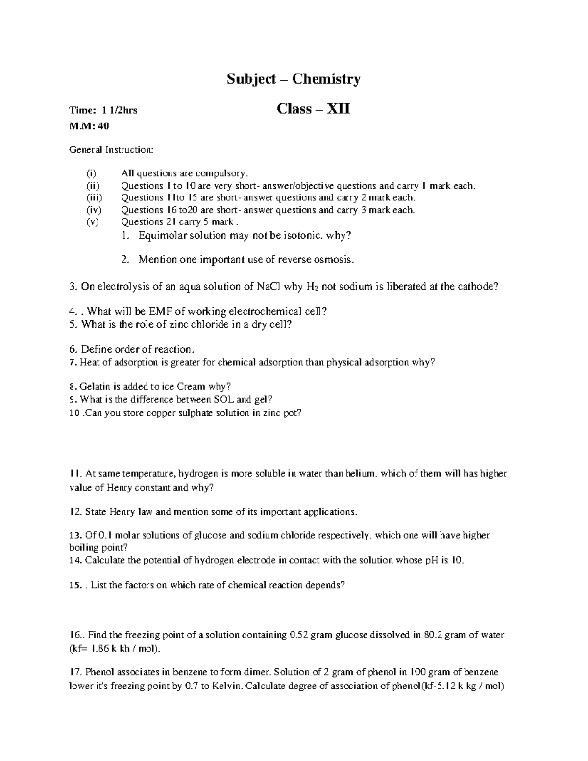 Test paper 1chem - Subject – Chemistry Time: 1 1/2hrs Class – XII M: 40 ...