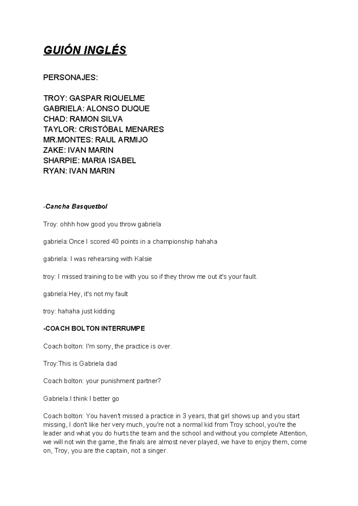 Guión Inglés - das - GUIÓN INGLÉS PERSONAJES: TROY: GASPAR RIQUELME ...
