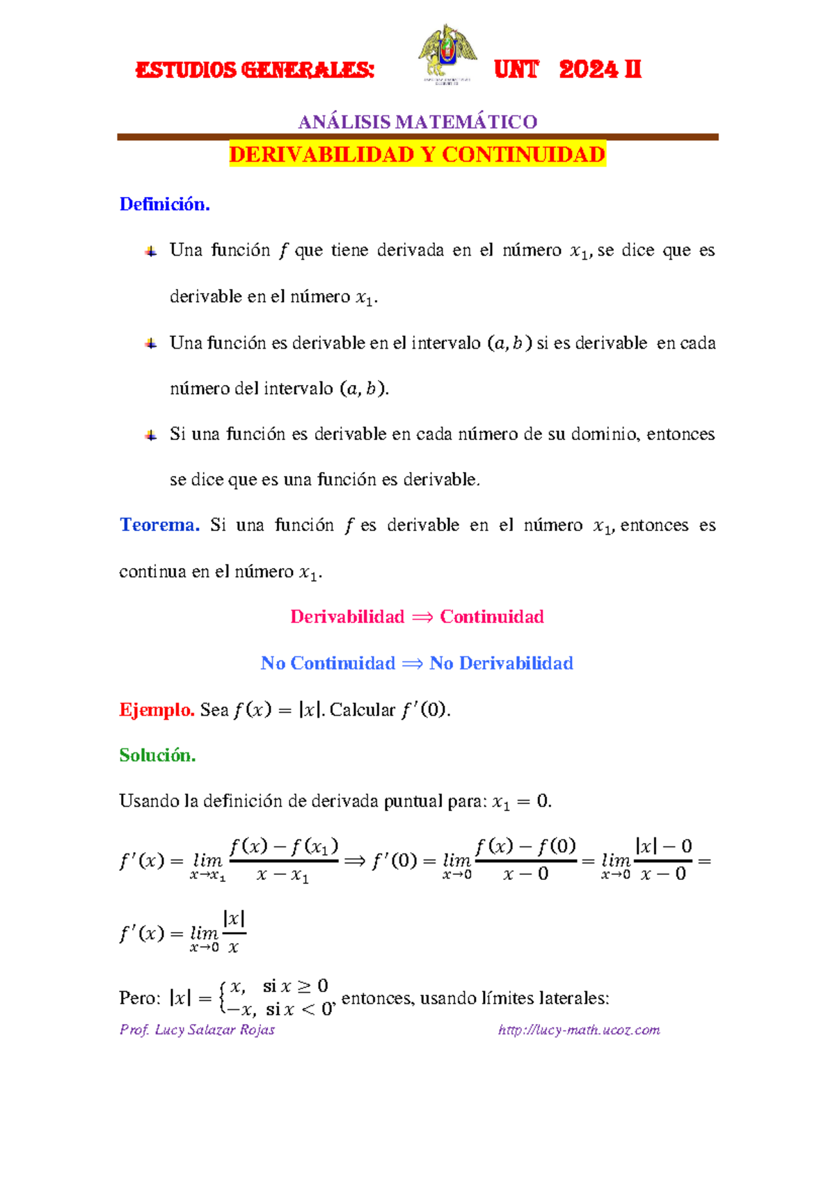 Semana 02 Teoría - Teoria - ANÁLISIS MATEMÁTICO DERIVABILIDAD Y CONTINUIDAD Definición. Una ...