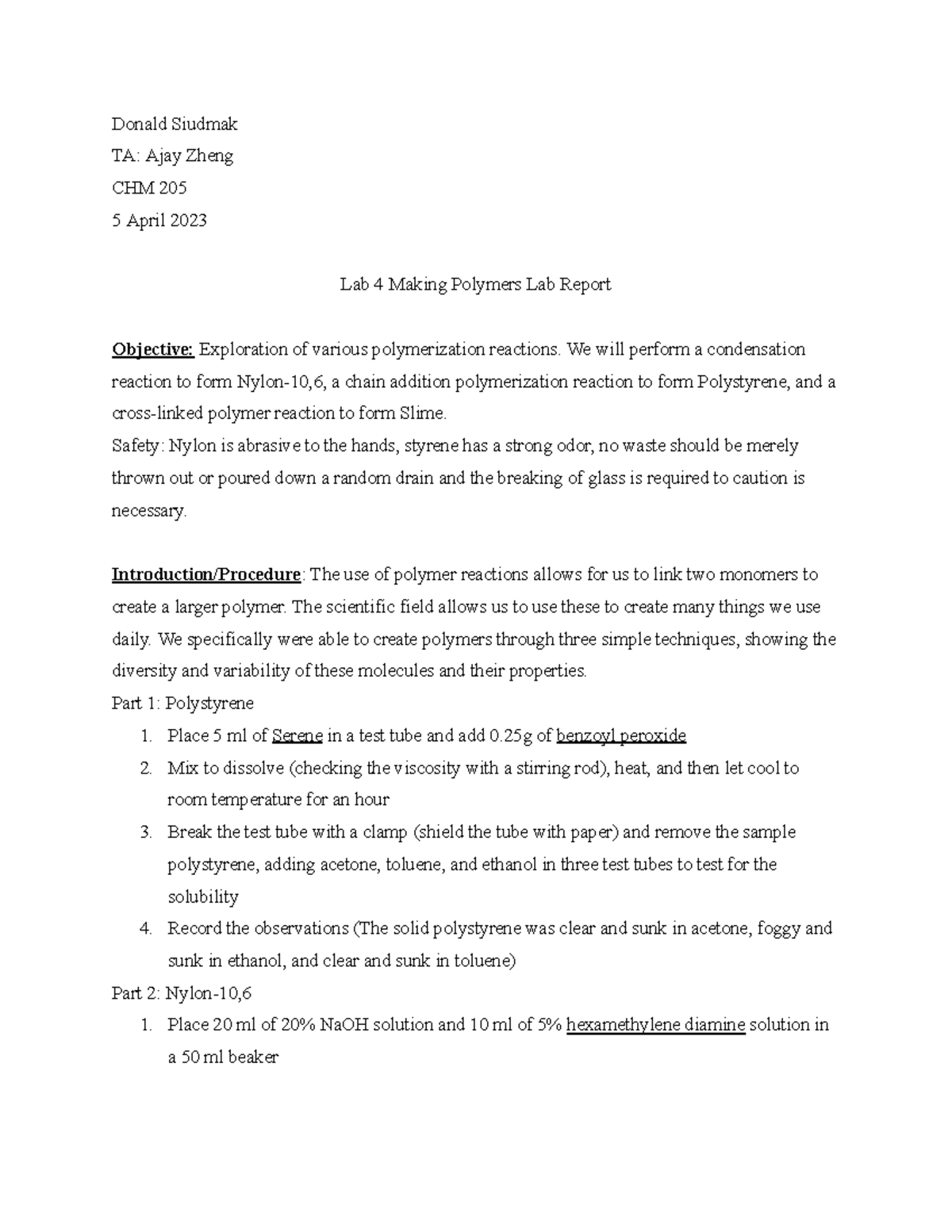 Donald Siudmak Lab 4 Making Polymers Lab Report - Donald Siudmak TA: Ajay Zheng CHM 205 5 April ...