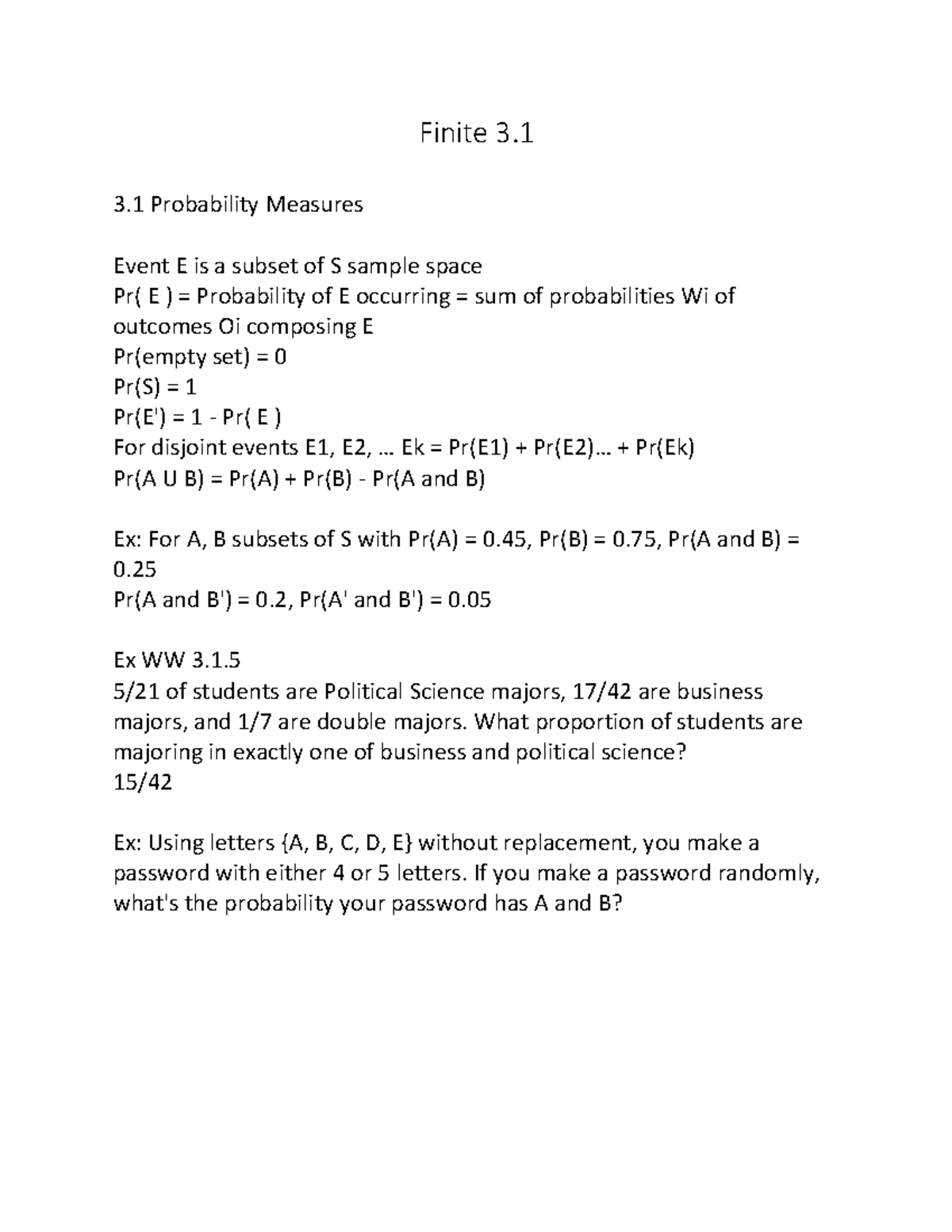 Finite Mathematics 3.1 - Finite 3. 3 Probability Measures Event E is a ...