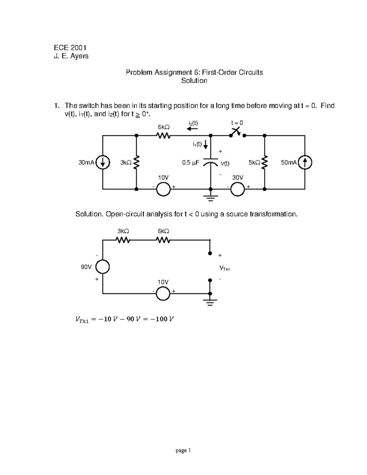 E2001 problem Assignment 6: First-Order Circuits Solution - ECE 2001 J. E. Ayers Problem ...