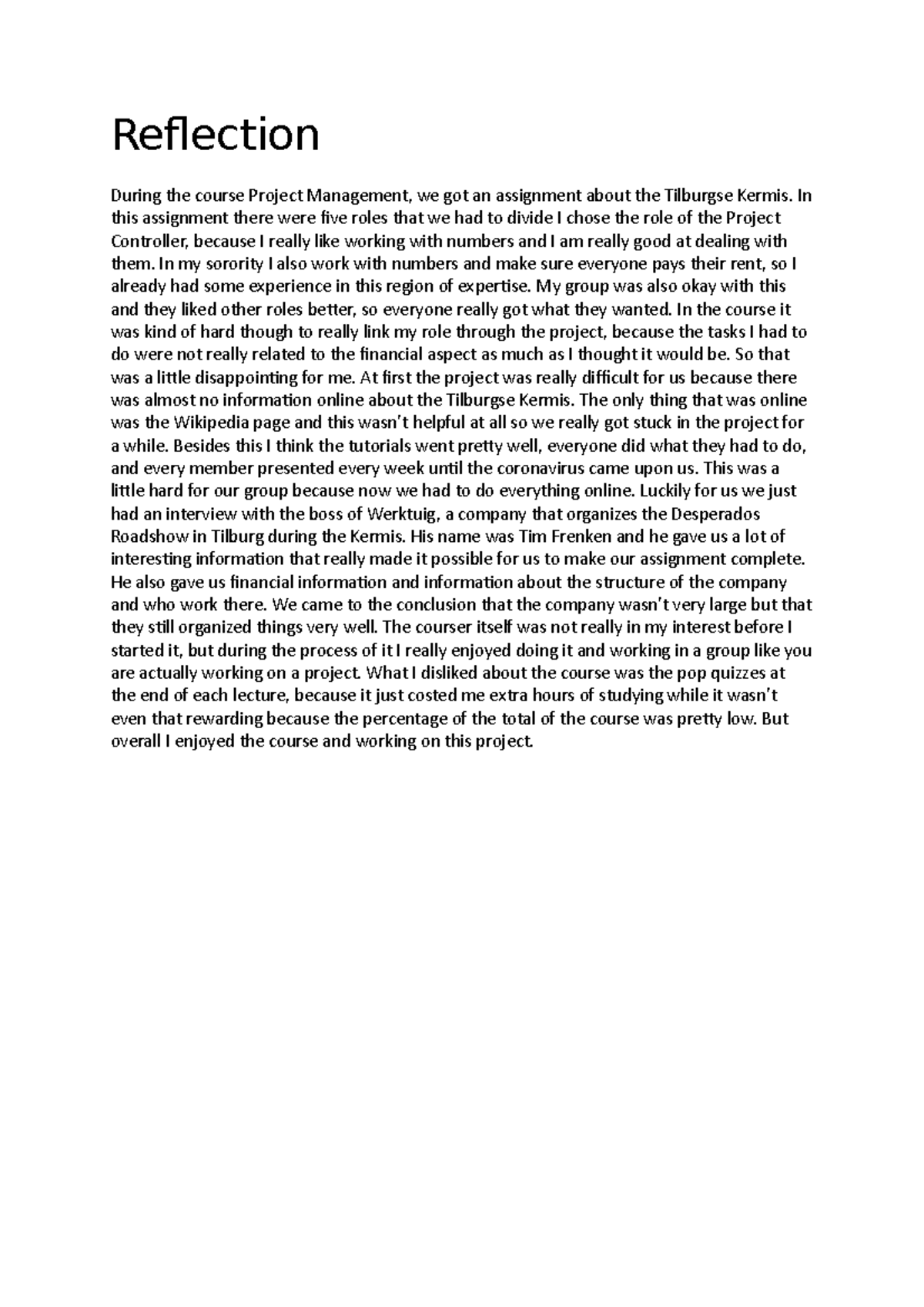 Reflection - College-aantekeningen 1 - Reflection During the course ...