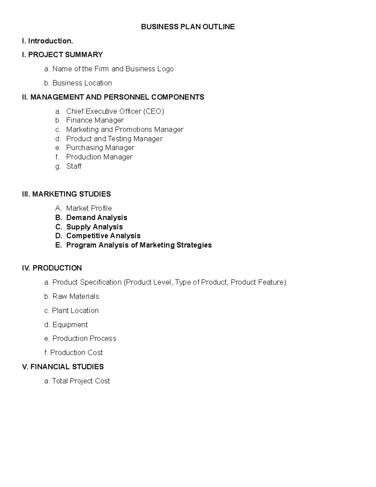 5 Simple Business PLAN Outline BUSINESS PLAN OUTLINE I Introduction