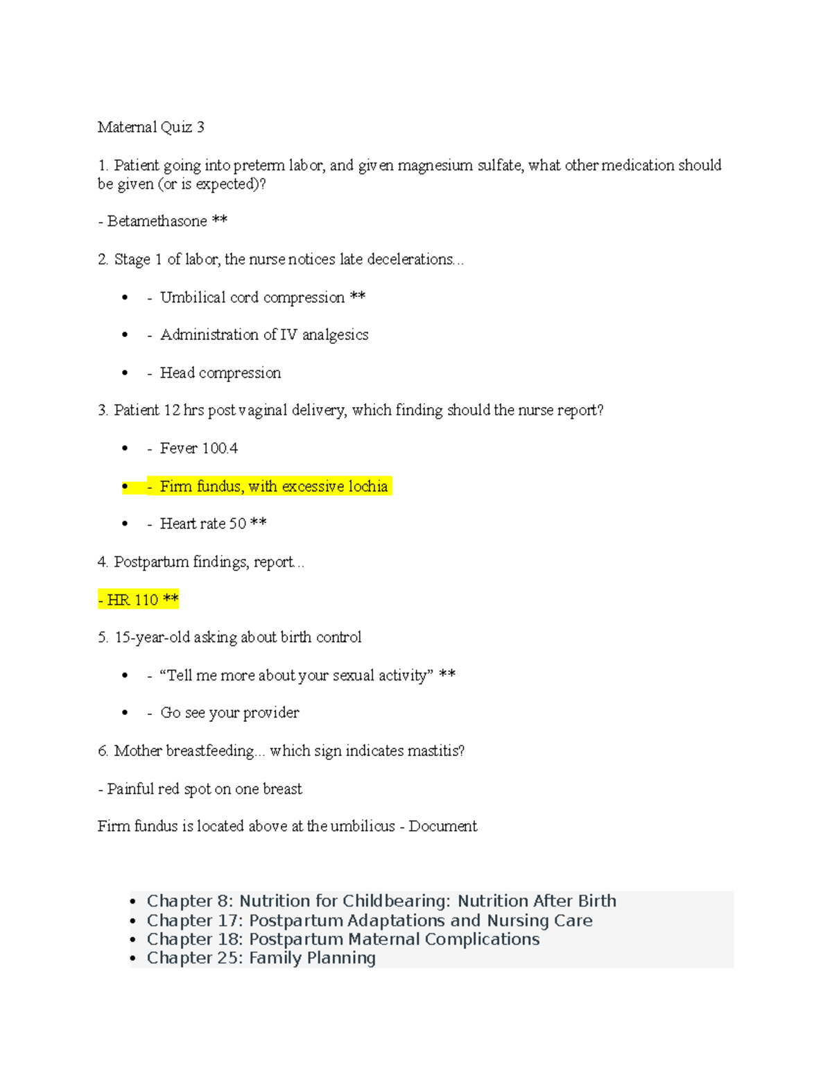 Maternal Quiz 3 - Patient going into preterm labor, and given magnesium ...