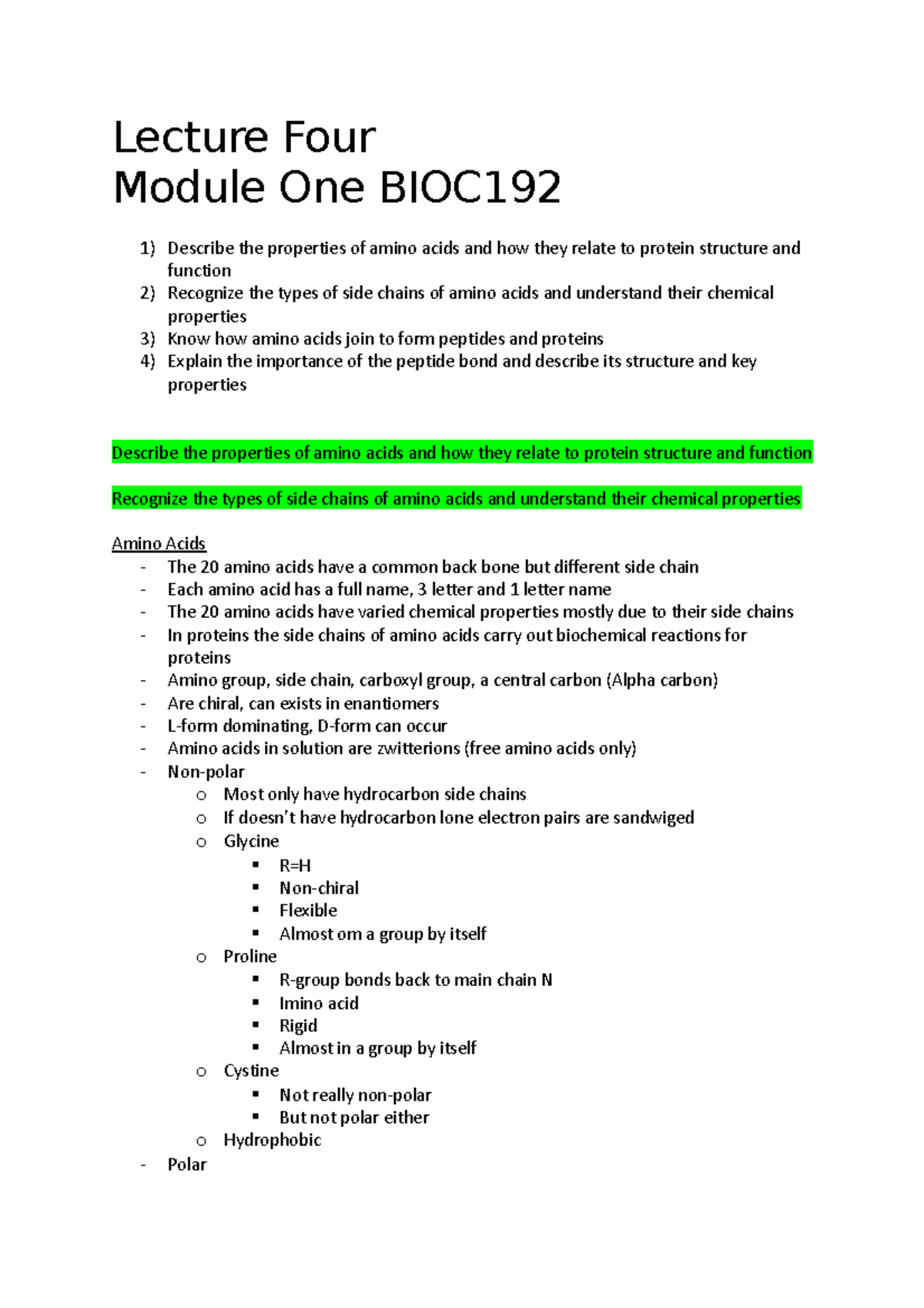 Lecture Four BIOC192 - Lecture Four Module One BIOC Describe the properties of amino acids and ...