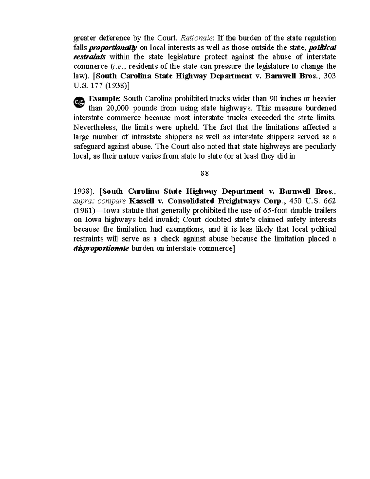 Zlib - greater deference by the Court. Rationale: If the burden of the ...