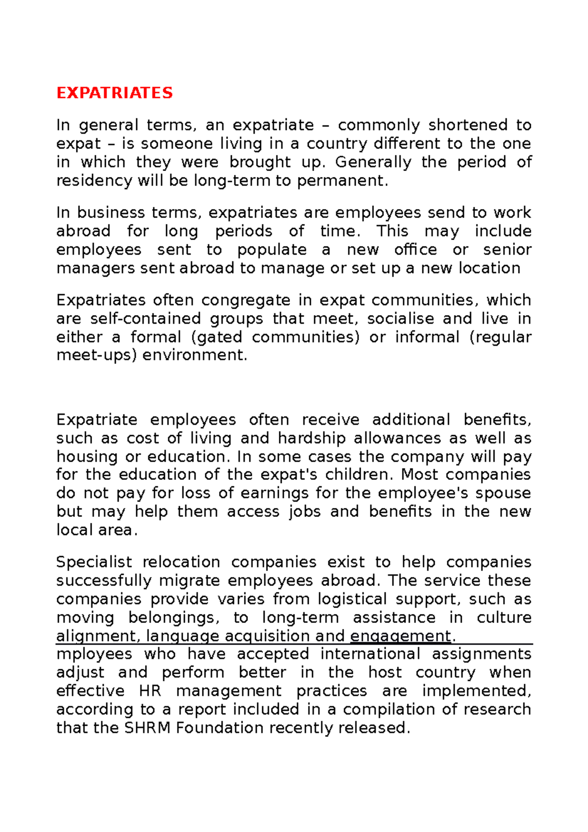 HR expatriates - EXPATRIATES In general terms, an expatriate – commonly ...