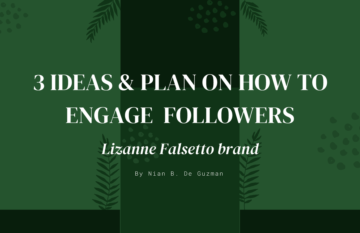 3 Ideas on how to engage followers - 3 IDEAS & PLAN ON HOW TO ENGAGE ...