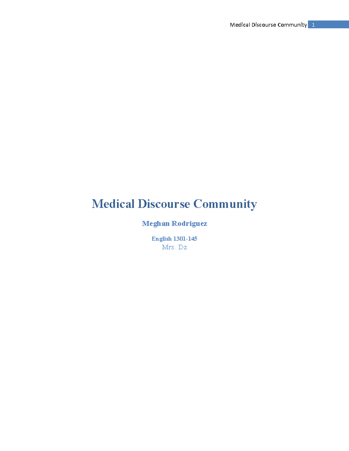 Medical Discourse Community Final - Medical Discourse Community Meghan ...