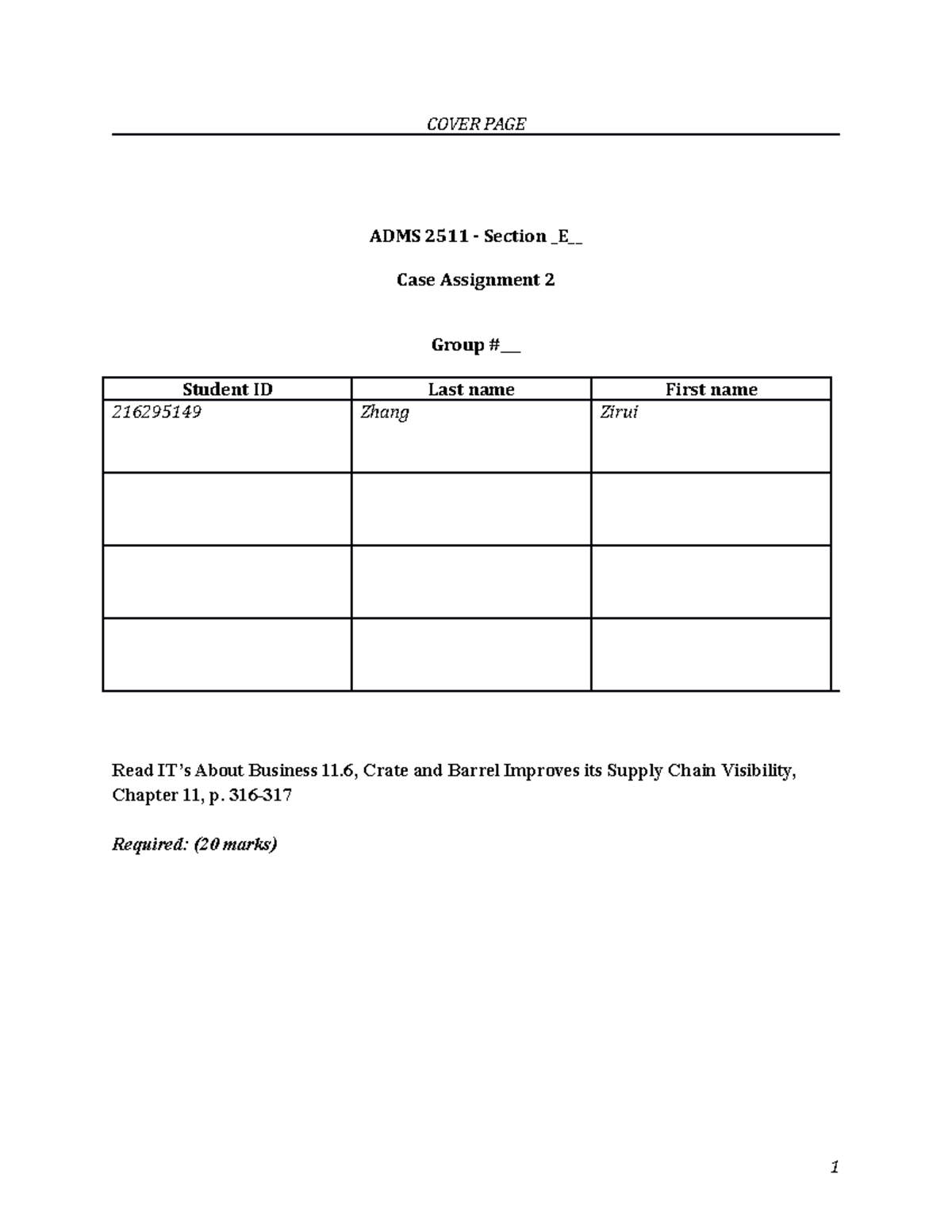 Case 2 - this is case 2 w/answer - COVER PAGE ADMS 2511 - Section E ...