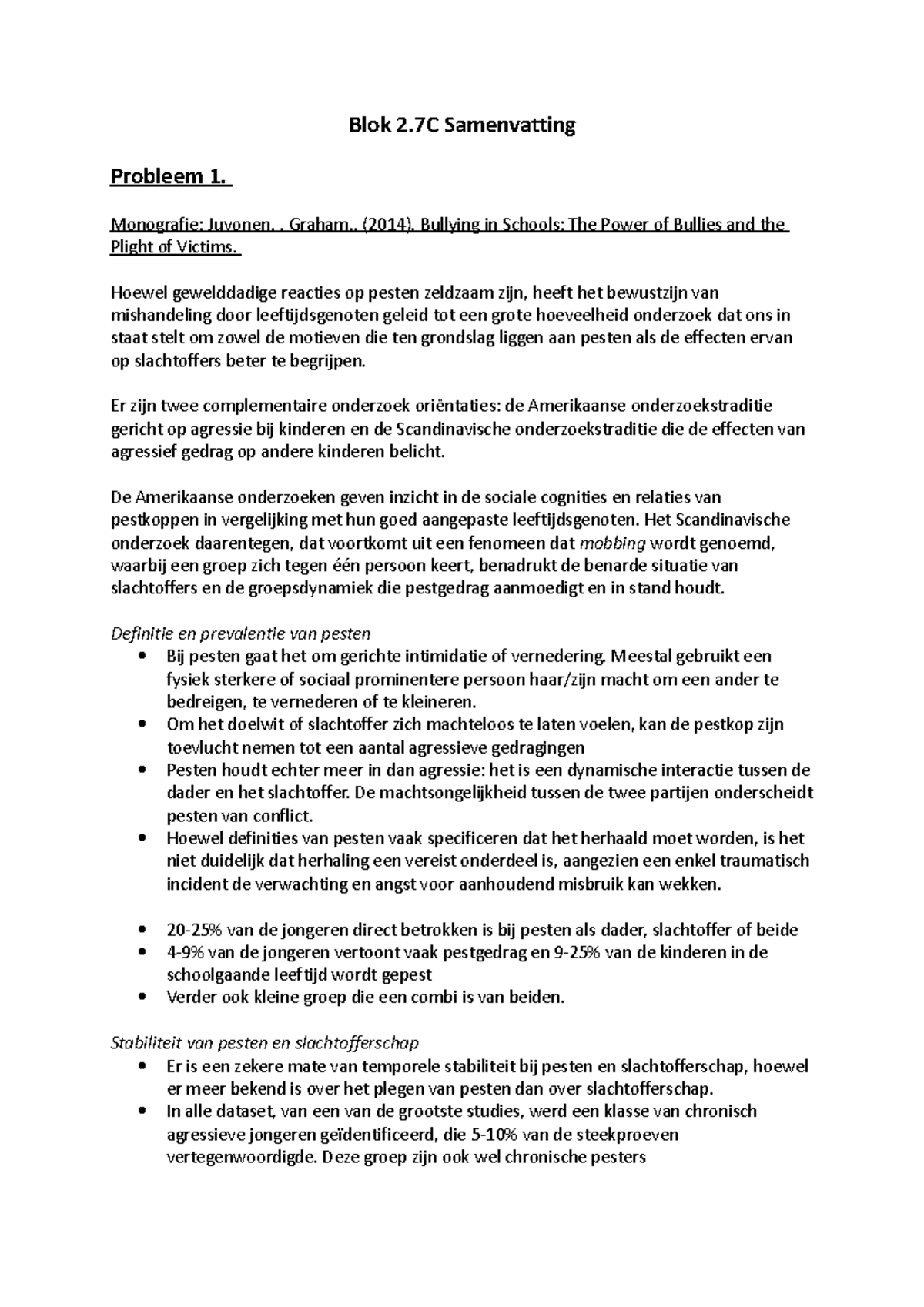 Blok 2.7C samenvatting - Blok 2 Samenvatting Probleem 1. Monografie ...