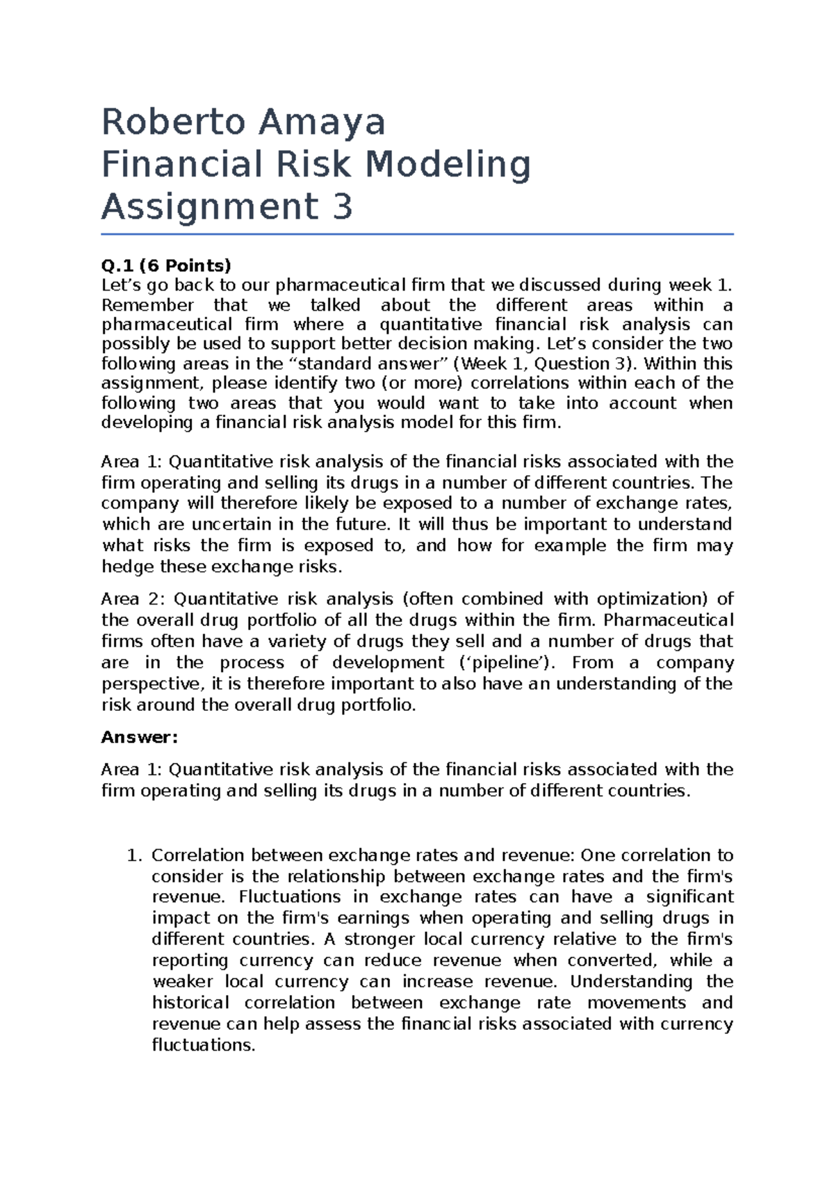 Assignment 3 Roberto Amaya - Roberto Amaya Financial Risk Modeling ...