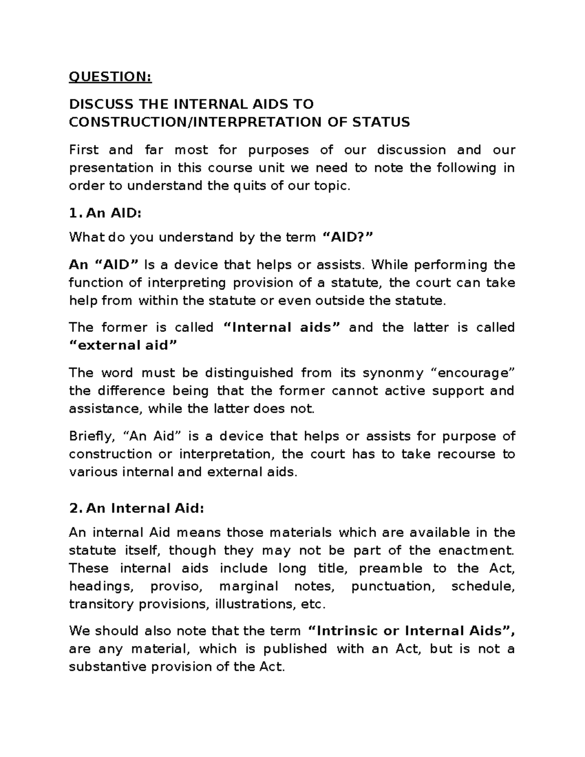 Lega methods - coursewrk - QUESTION: DISCUSS THE INTERNAL AIDS TO ...