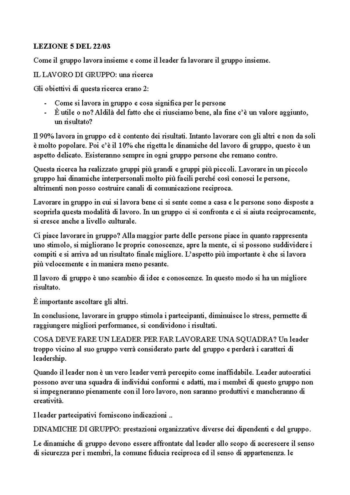 Lezione 5 leadership - LEZIONE 5 DEL 22/ Come il gruppo lavora insieme e come il leader fa ...