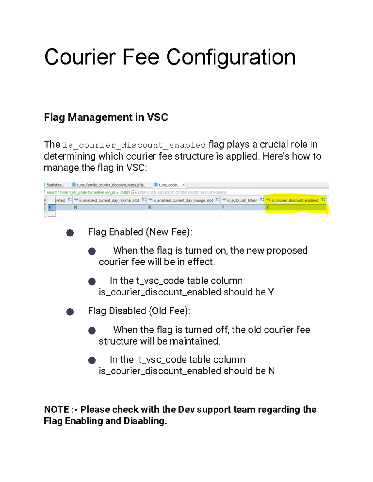 Courier Fee Configuration - Here's how to manage the flag in VSC: Flag ...