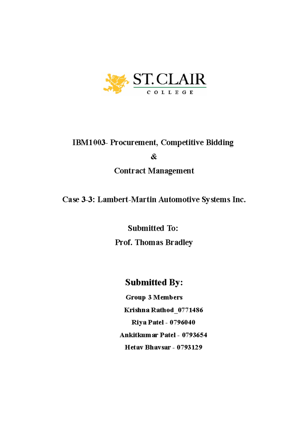 Case 3- Lambert-Martin Automotive Systems Inc - Submitted To: Prof. Thomas Bradley Submitted By ...