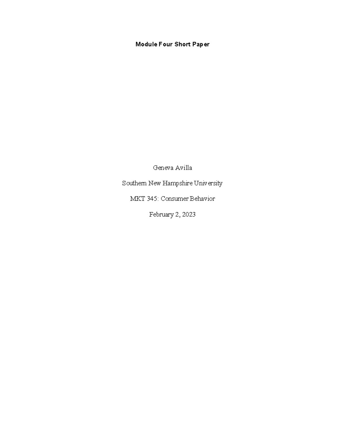MKT 345 Module Four Short Paper - Module Four Short Paper Geneva Avilla ...