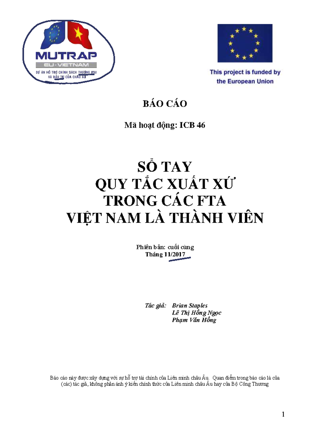 Sổ tay quy tắc xuất xứ trong các FTA VN là thành viên 2017 - BÁO CÁO Mã hoạt động: ICB - Studocu