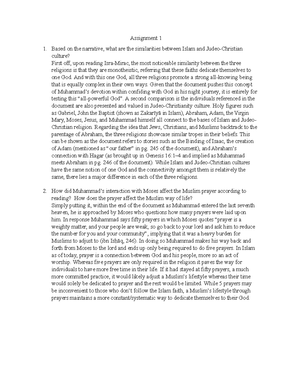 Assignment 1 - Two questions concerning Islam - Assignment 1 Based on the narrative, what are ...