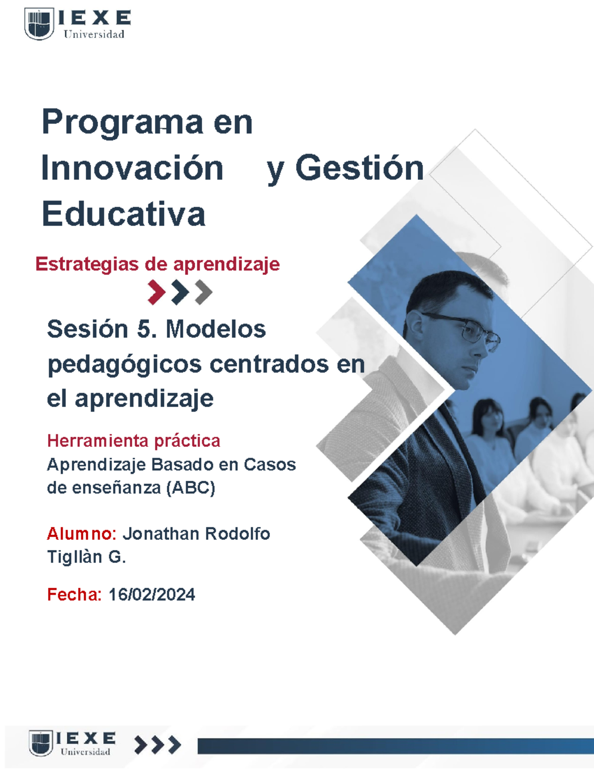 Herramienta práctica-Aprendizaje basado en casos de enseñanza (ABC) - Programa en Innovación y ...
